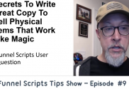 Funnel Scripts Tips Show – Episode #9 — FunnelScripts Membership